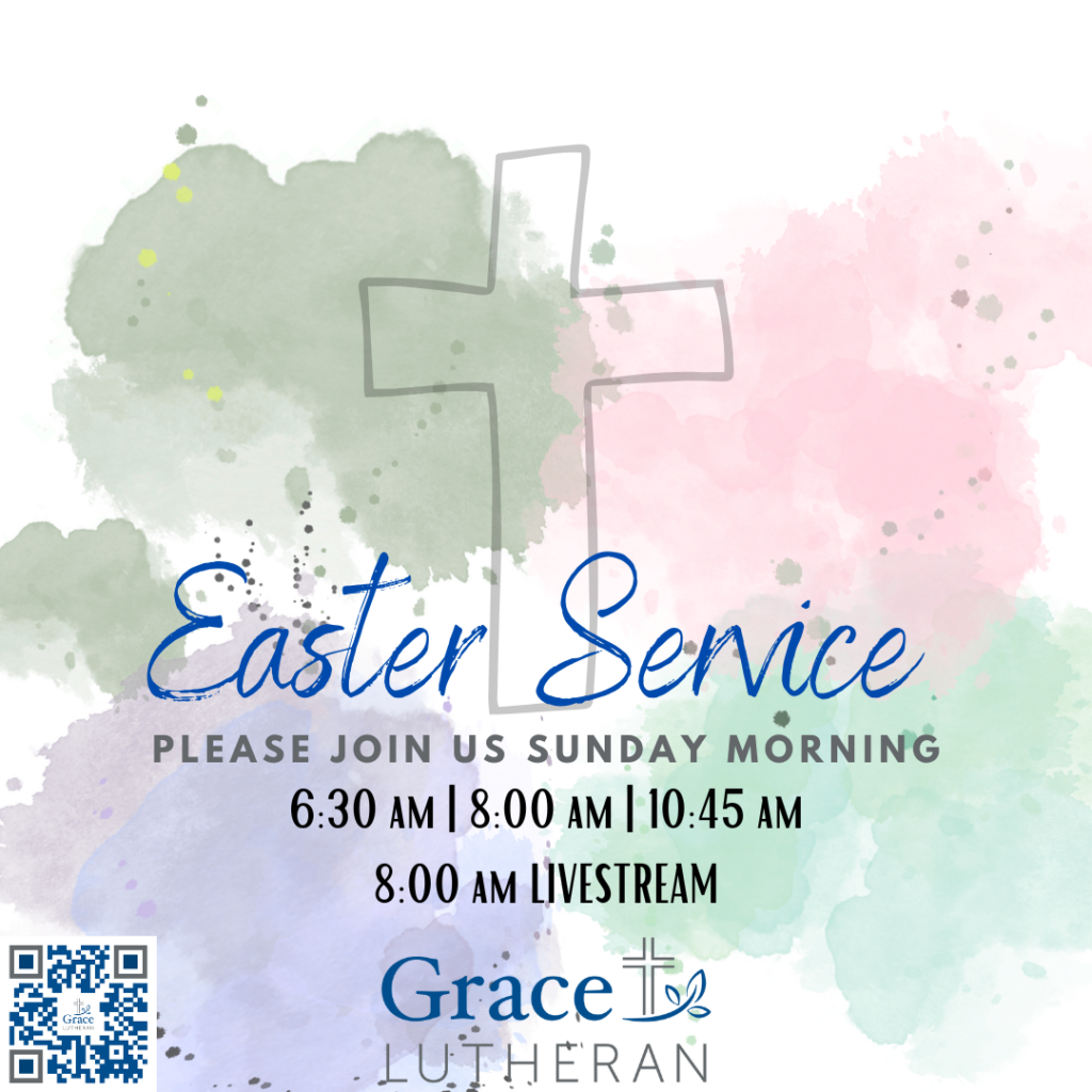Easter Sunday - Grace Lutheran Church
